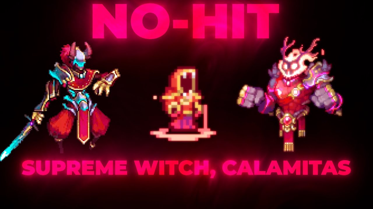 Supreme Witch, Calamitas Infernum | NO-HIT | - YouTube