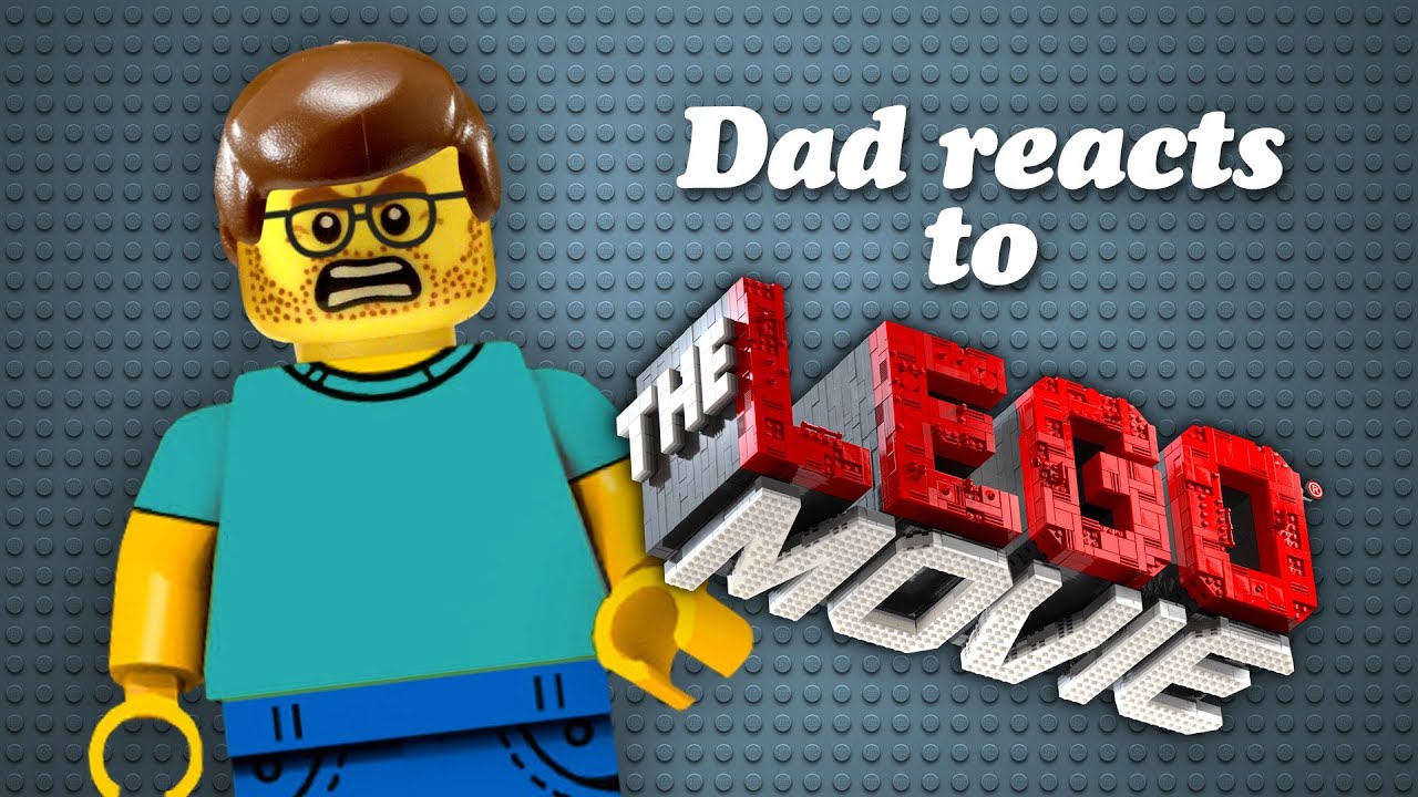 DAD REACTS TO THE LEGO MOVIE - YouTube
