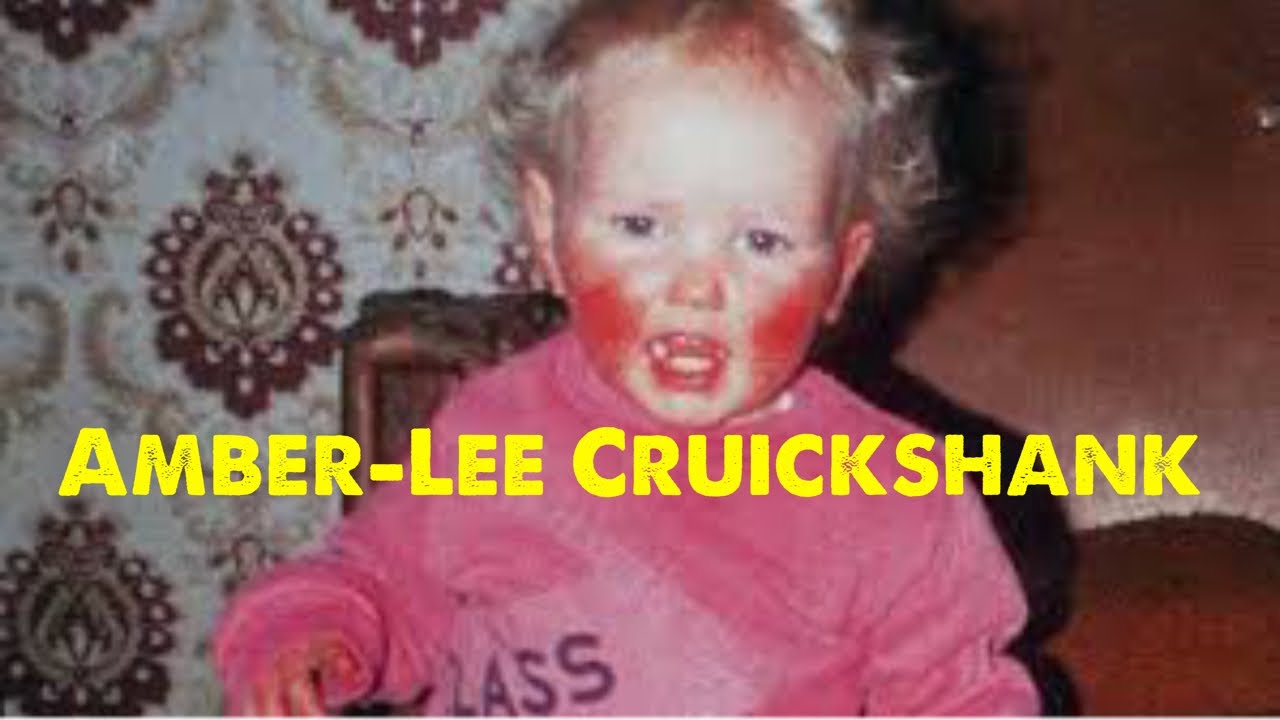 The Case of Amber Lee Cruickshank - YouTube
