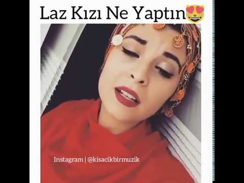 Laz Kızından Mükemmel Yorum