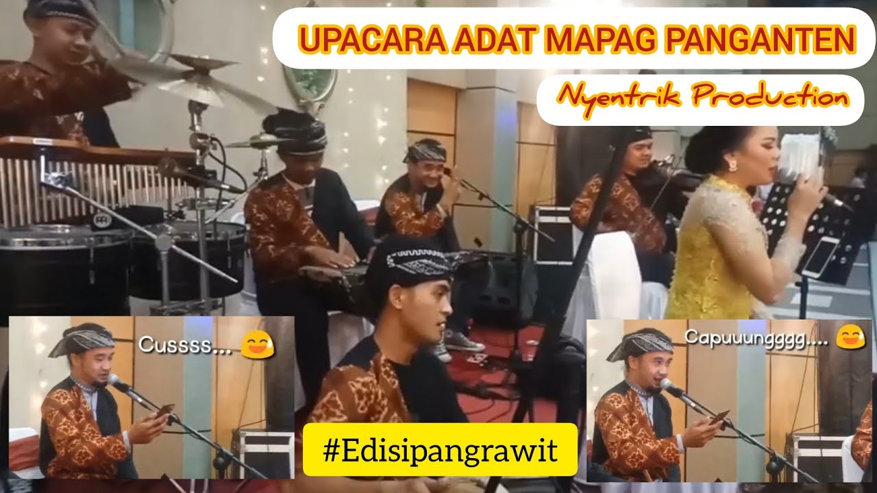 KEREN !!! Upacara Adat Mapag Panganten NYENTRIK PRODUCTION (EDISI ...