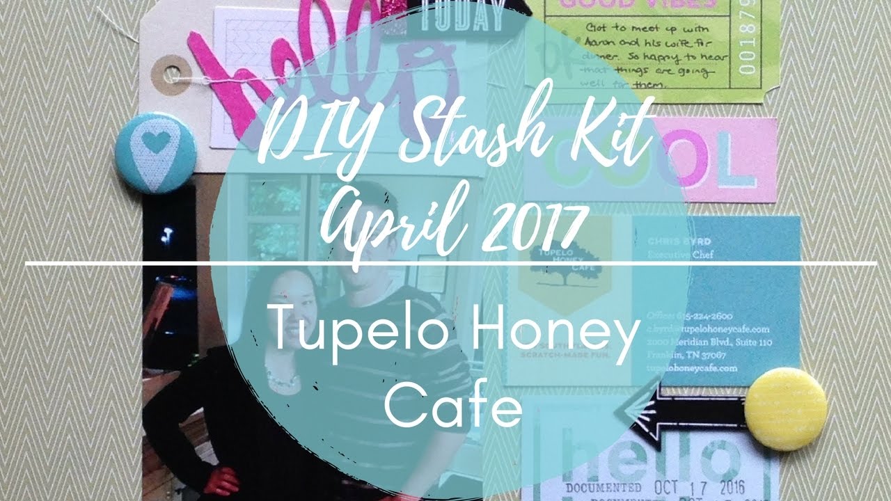 DIY Stash April 2017 Kit Process: Tupelo Honey Cafe - YouTube