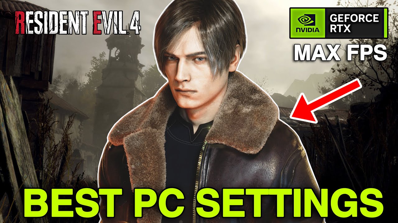 RE4 Remake PC Settings Guide: MAX GRAPHICS & 120+ FPS Setup! - YouTube