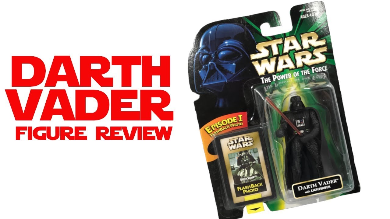 Star Wars The Power of the Force Darth Vader Figure Review - YouTube