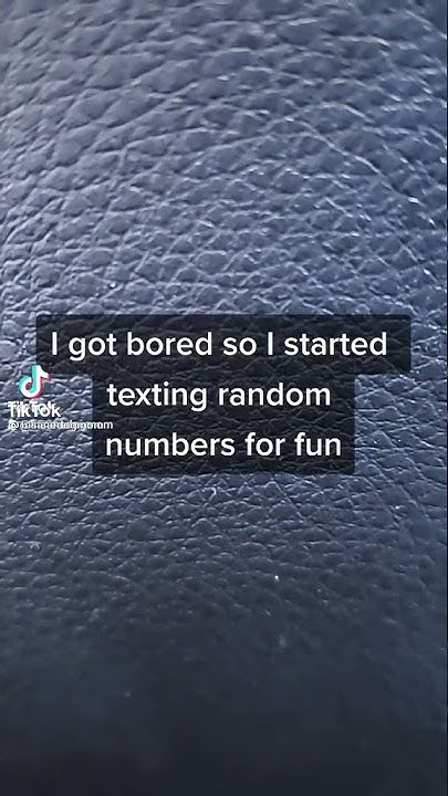 Texting Random Numbers For Fun... - YouTube