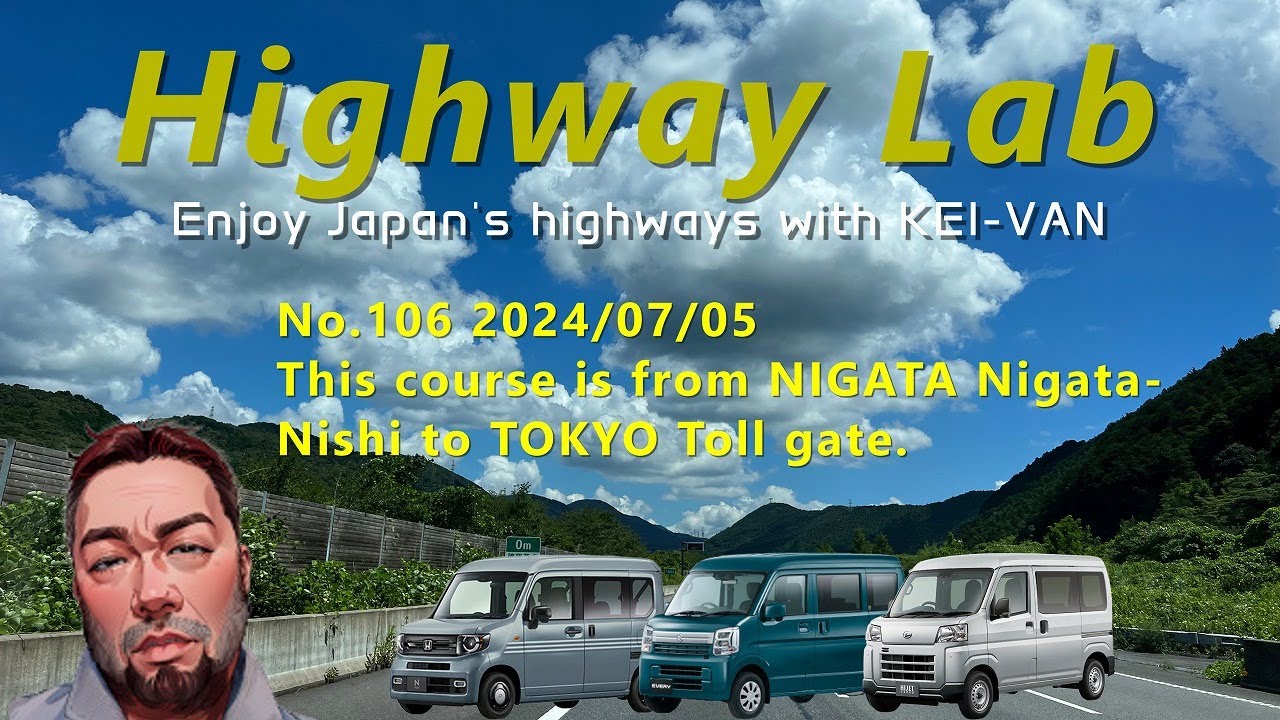 0106 This Course Is From Nigata Nigata Nishi To Tokyo Toll Gate Youtube