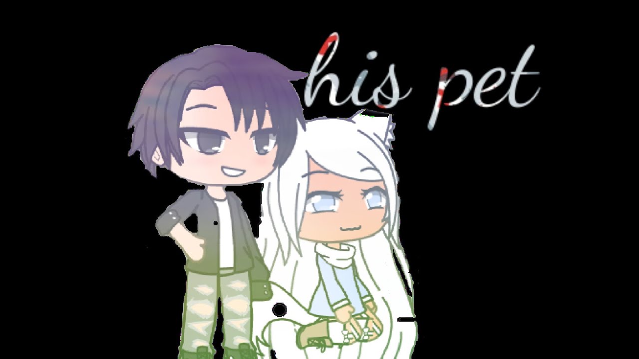 His pet gacha life ( ep 2) - YouTube