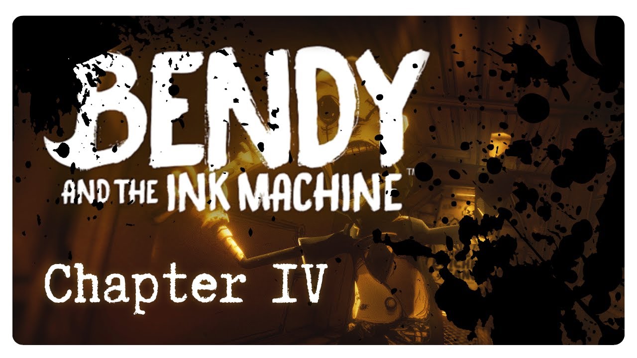 Bendy and the Ink Machine | Chapter 4 part 1 - YouTube