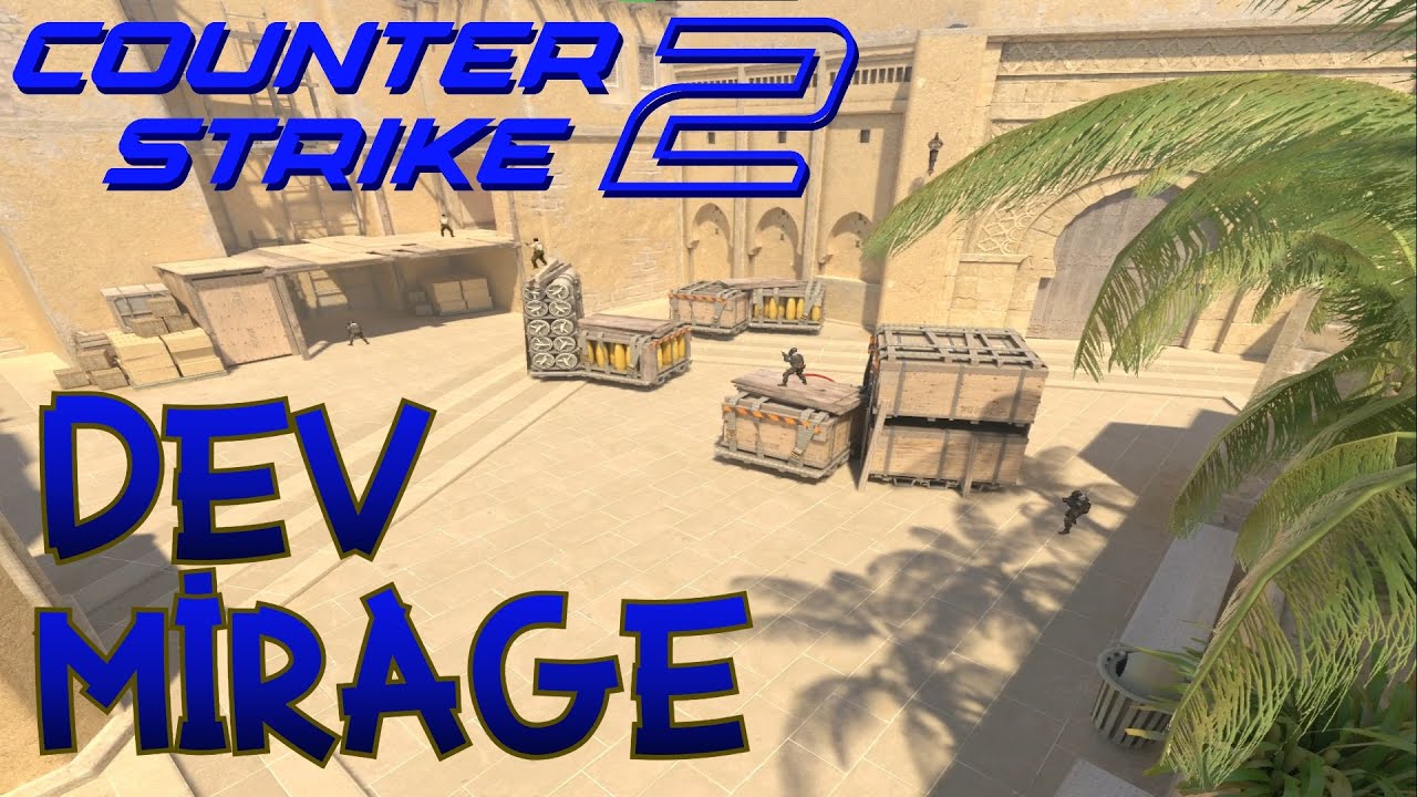DEV MİRAGE | Counter-Strike 2 - YouTube