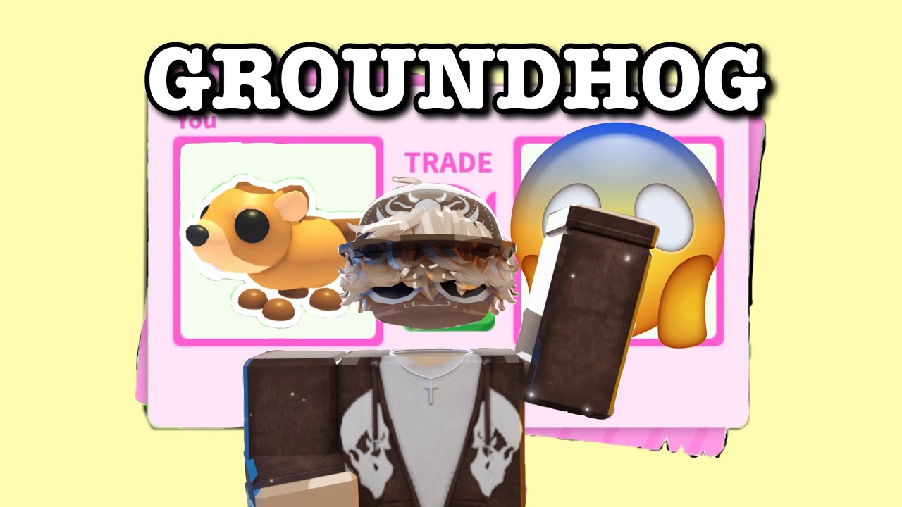 Trading *NEW* GROUNDHOG in Adopt Me! - YouTube