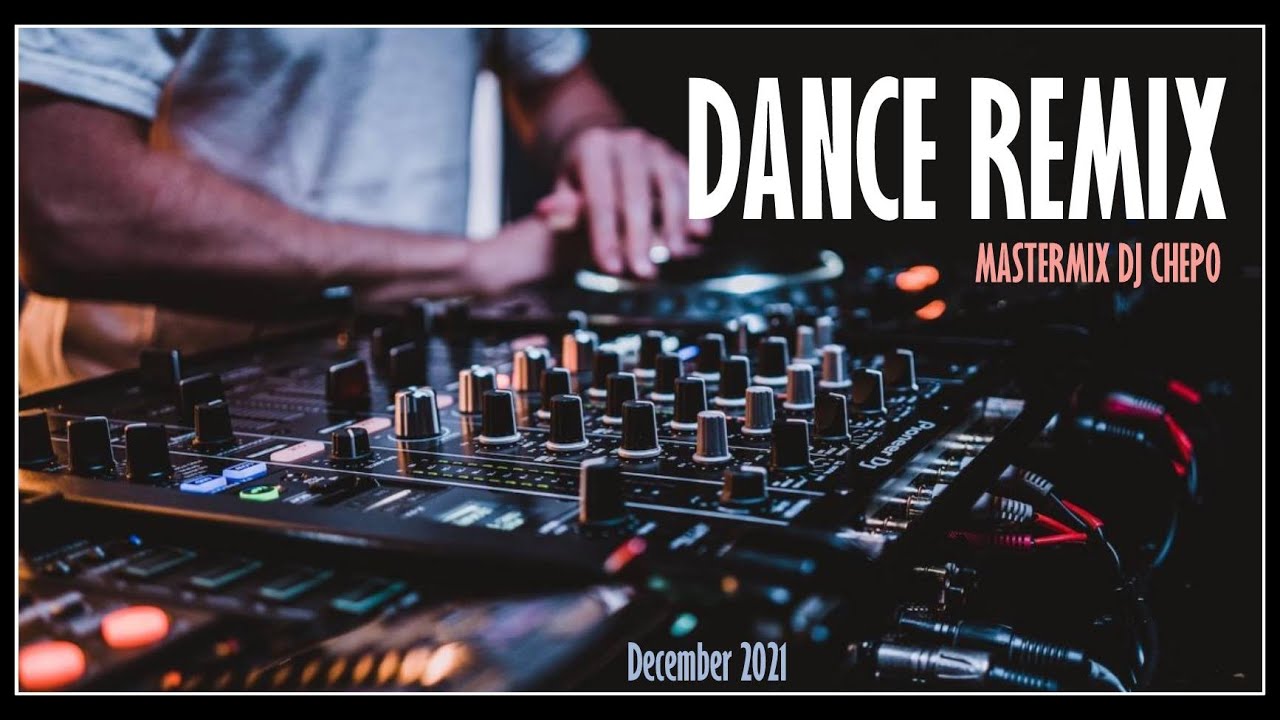 DANCE REMIX december 2021 - YouTube