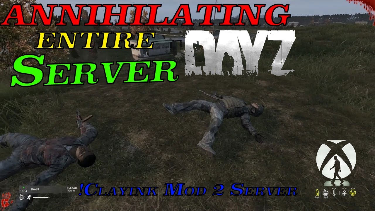 DayZ PvP - Annihilating Entire Server! DEATHMATCH {Clayink Deathmatch ...