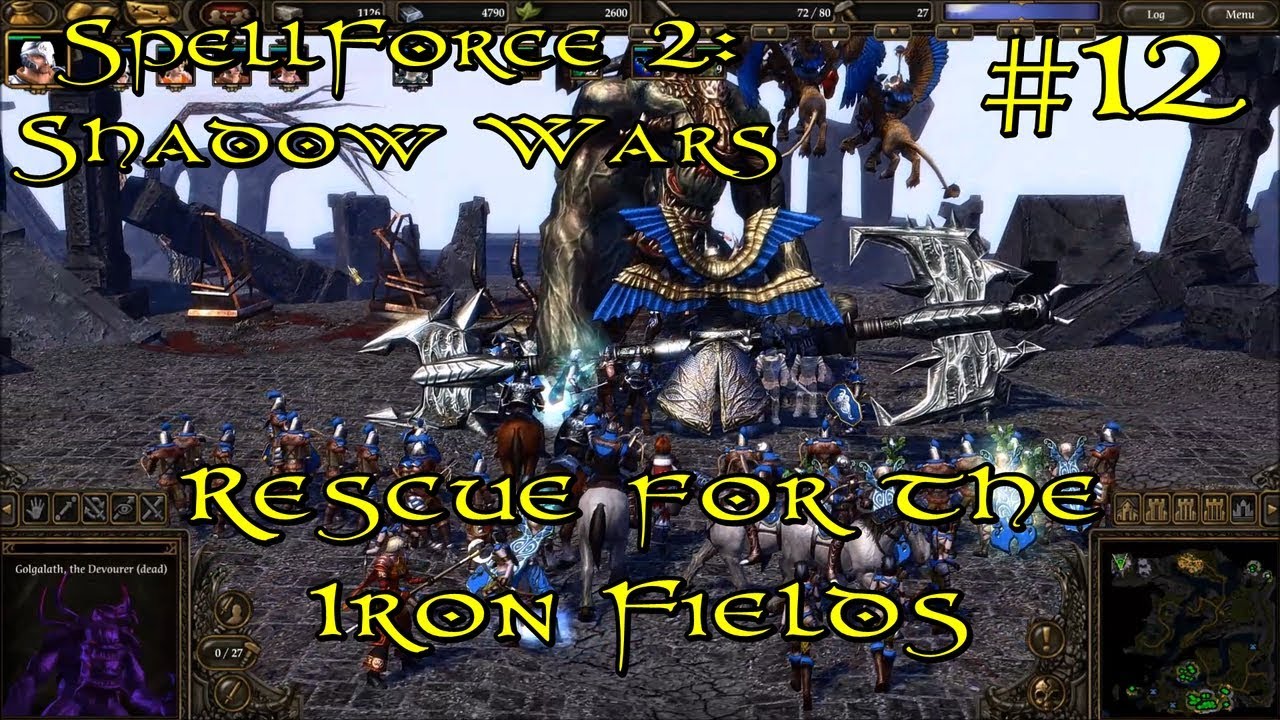 SpellForce 2: Shadow Wars Episode 12 - Rescue for the Iron Fields - YouTube