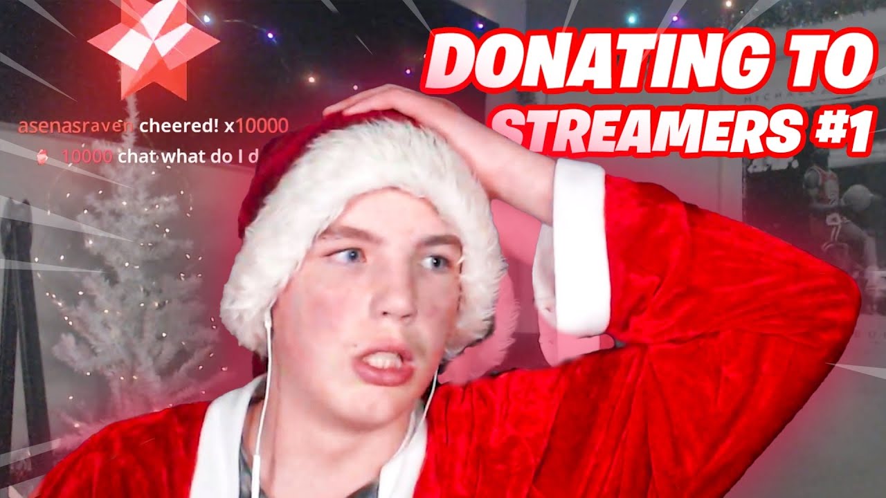 Donating to TWITCH Streamers #1 - YouTube