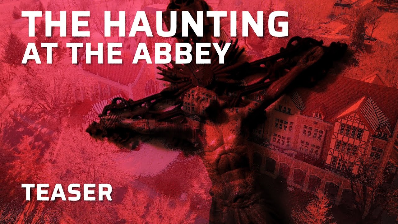 THE HAUNTING at The Abbey (TEASER) - YouTube