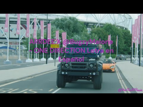 ARRDEE X @BugzyMalone-ONE DIRECTION Letra en Español - YouTube