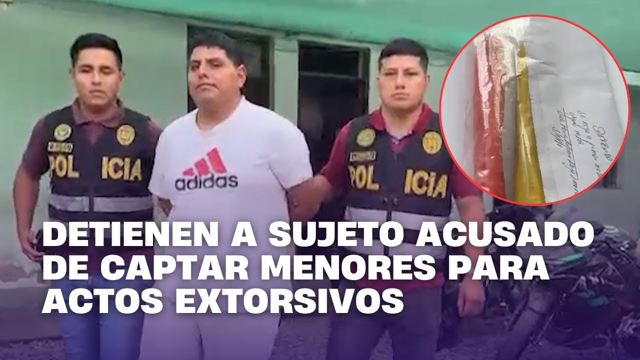 Detienen a sujeto acusado de captar menores para actos extorsivos - YouTube