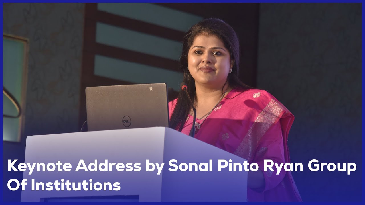 Sonal Pinto's Inspiring Insights On Education | Ryan Group Of ...