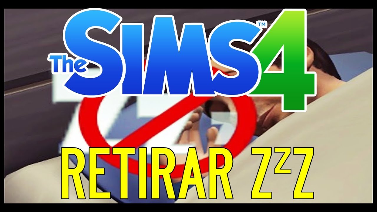 THE SIMS 4 [MOD] RETIRAR ZzZ - YouTube