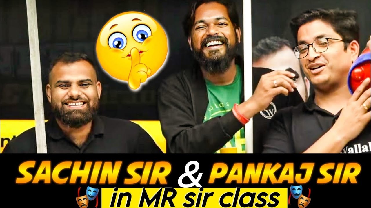 Sachin sir and Pankaj Sir RAID in Mr sir class 😱 - YouTube
