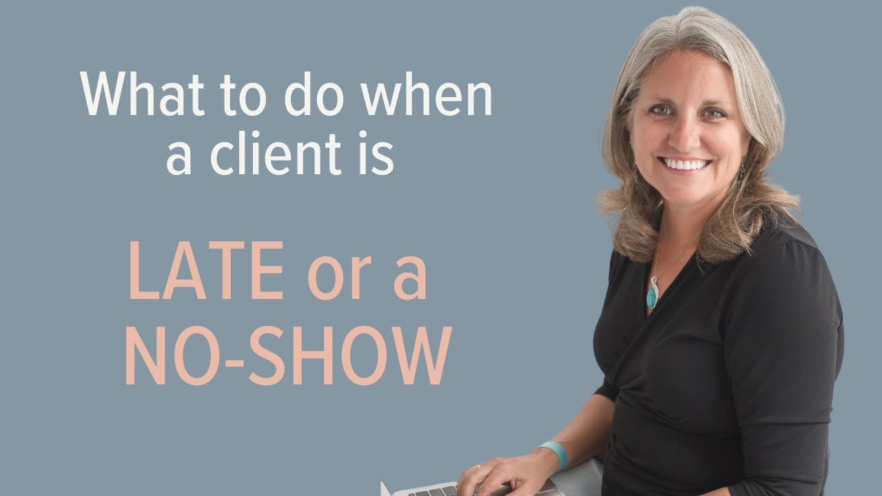 What to do when a client is late or a No-Show - YouTube