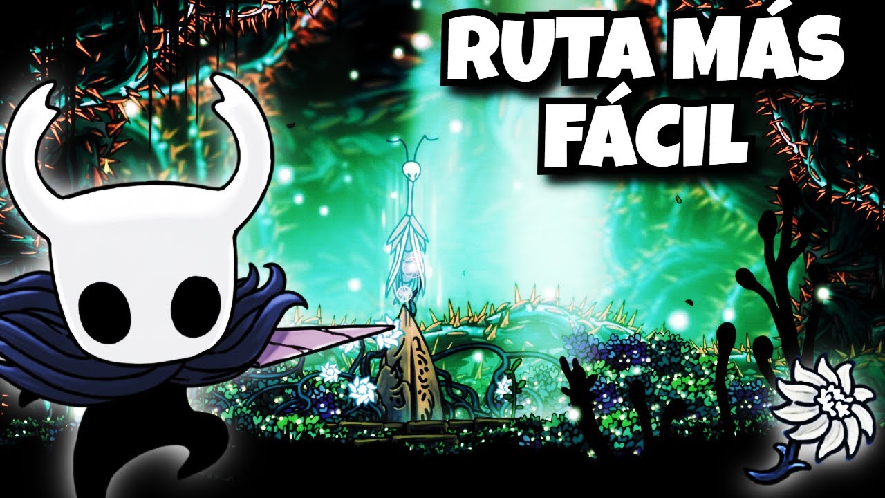 💀 Hollow Knight | La RUTA MÁS FÁCIL Para Llevar La FLOR DELICADA 🌸🔥 ...