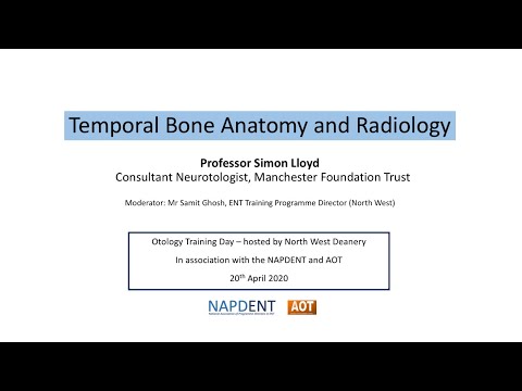 Otology | National Training Day | Temporal bone anatomy and Radiology | Prof. Simon Lloyd