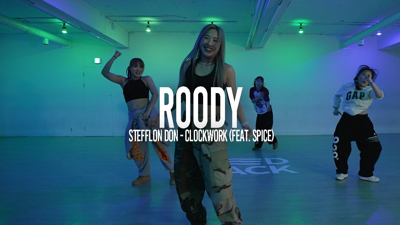 STEFFLON DON - CLOCKWORK (feat. SPICE) | ROODY Choreography - YouTube
