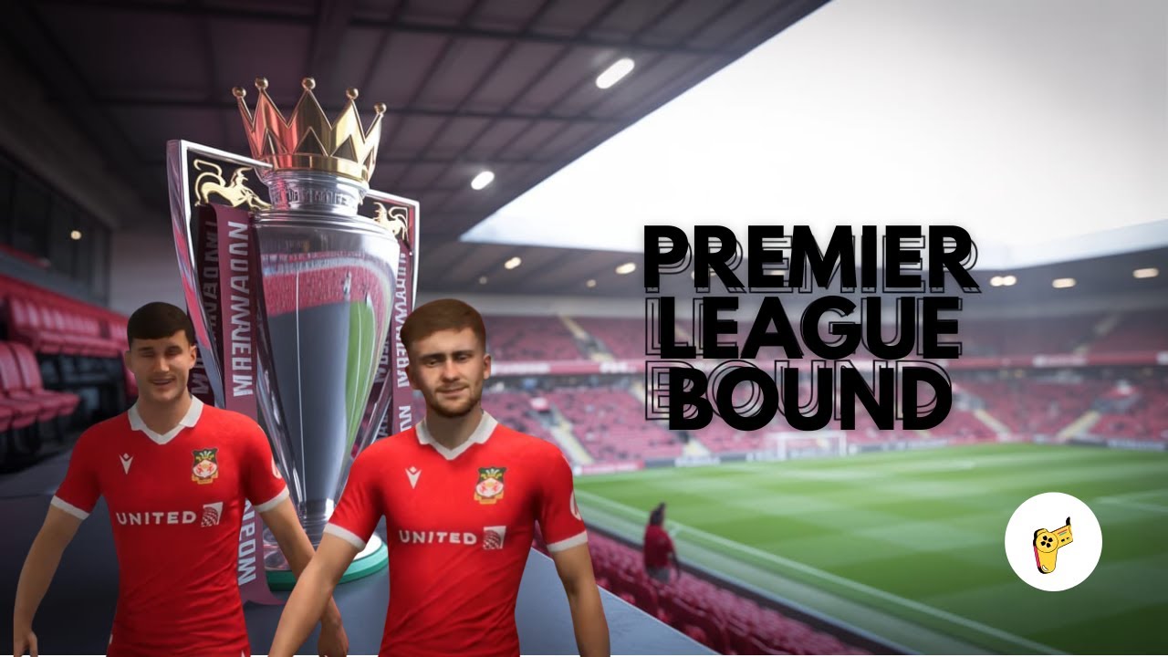 Can we go to the Premier League? - Wrexham Career Mode- Ep. 10 - YouTube