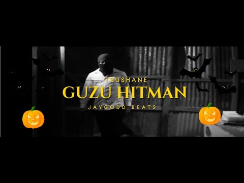 Trushane - Guzu Hitman (Official Music Video) - YouTube