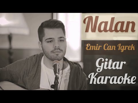 Nalan - Gitar Karaoke
