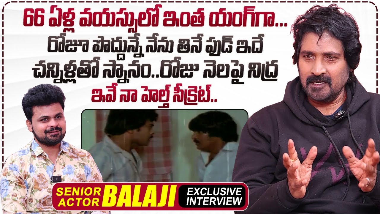 Actor Balaji About His Health Secrets | Exclusive Interview | Anchor ...