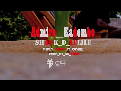 Nisha ts - Admire Kadembo reply [Shark D Lelile]