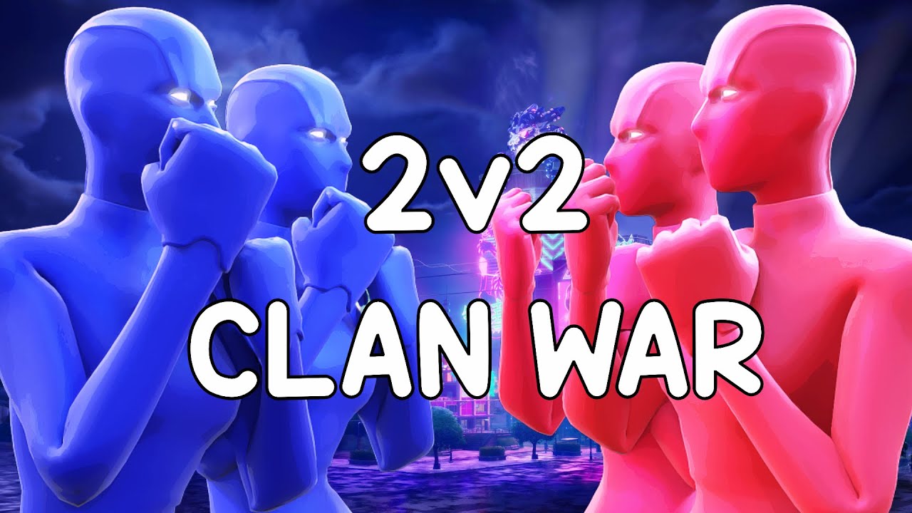 2v2 Clan War | TTG Fortnite - YouTube