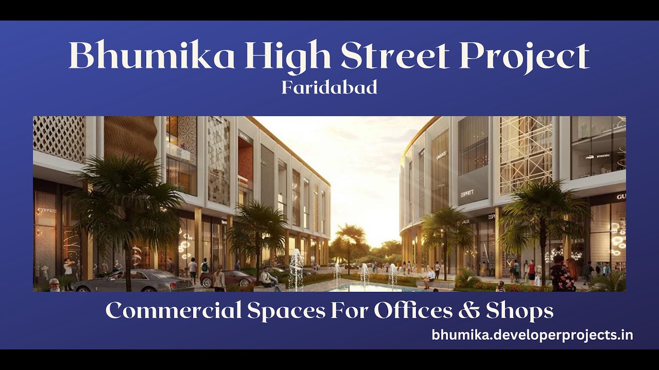 Bhumika High Street Project Faridabad - Your Key Of Success Is In Your Own Hand - YouTube