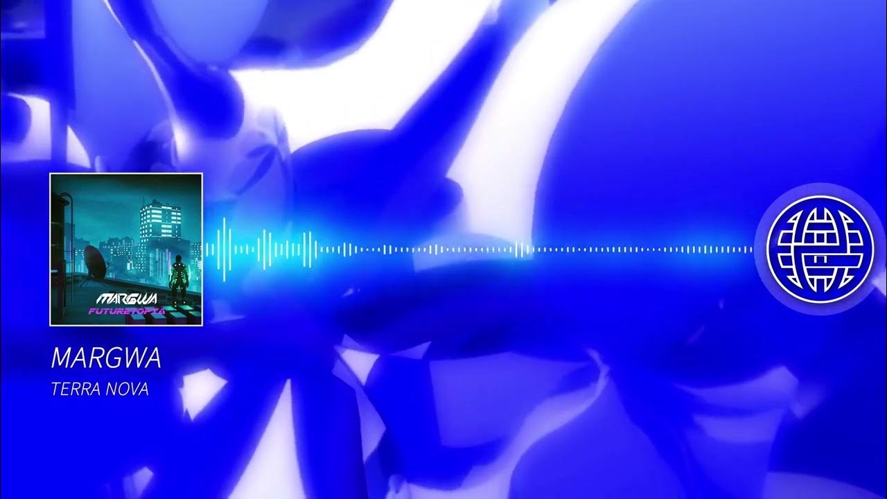 MARGWA - TERRA NOVA - YouTube