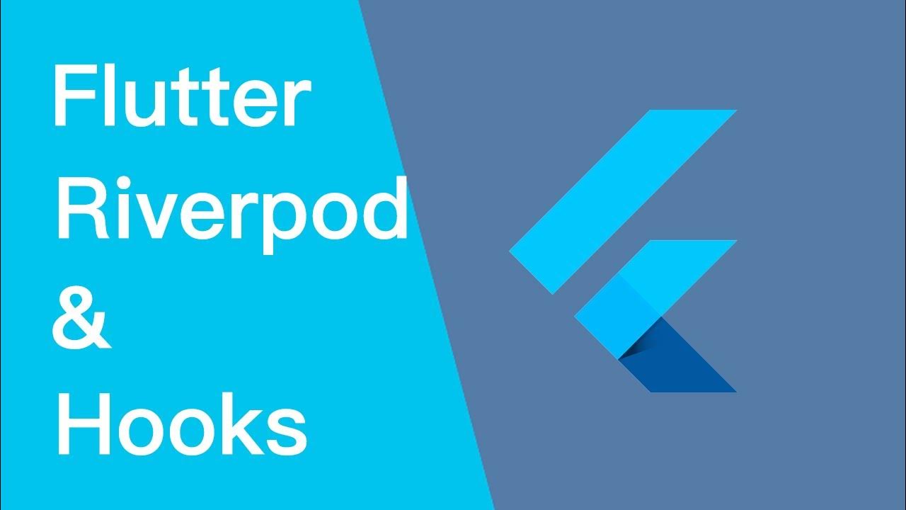 Flutter Riverpod and Flutter Hooks - YouTube