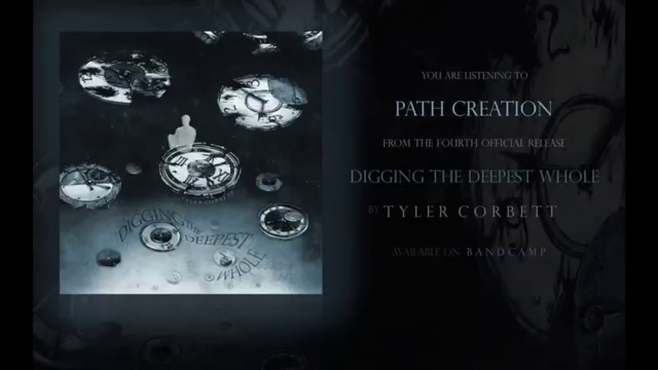 Digging The Deepest Whole Tyler Corbett Full Stream - YouTube