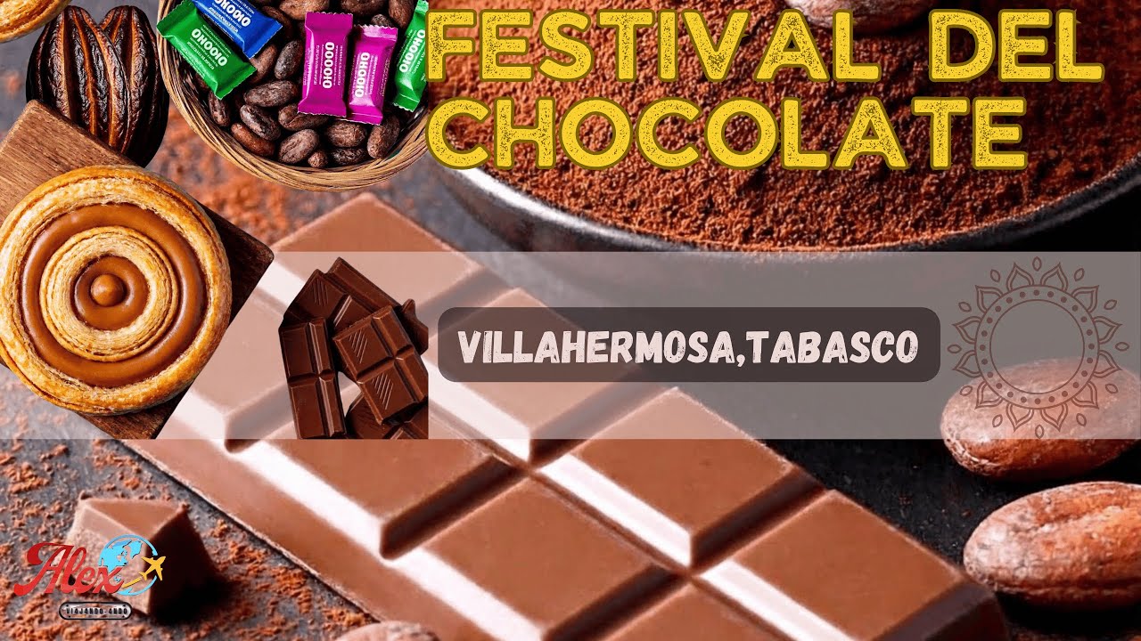 Festival del CHOCOLATE de TABASCO para el MUNDO - YouTube