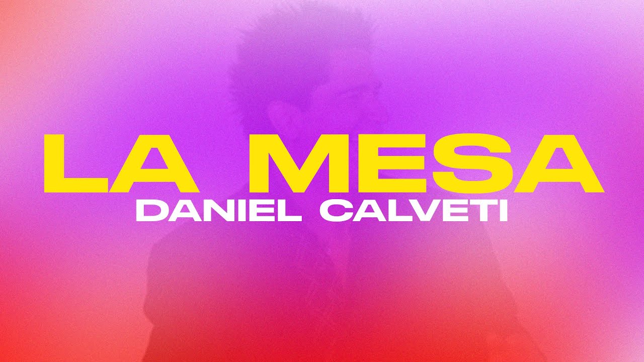 La Mesa - Daniel Calveti - YouTube