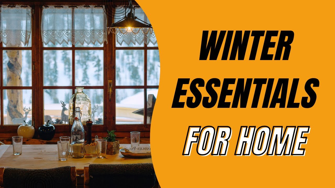 Winter Essentials for home | Things you must have in your home before ...