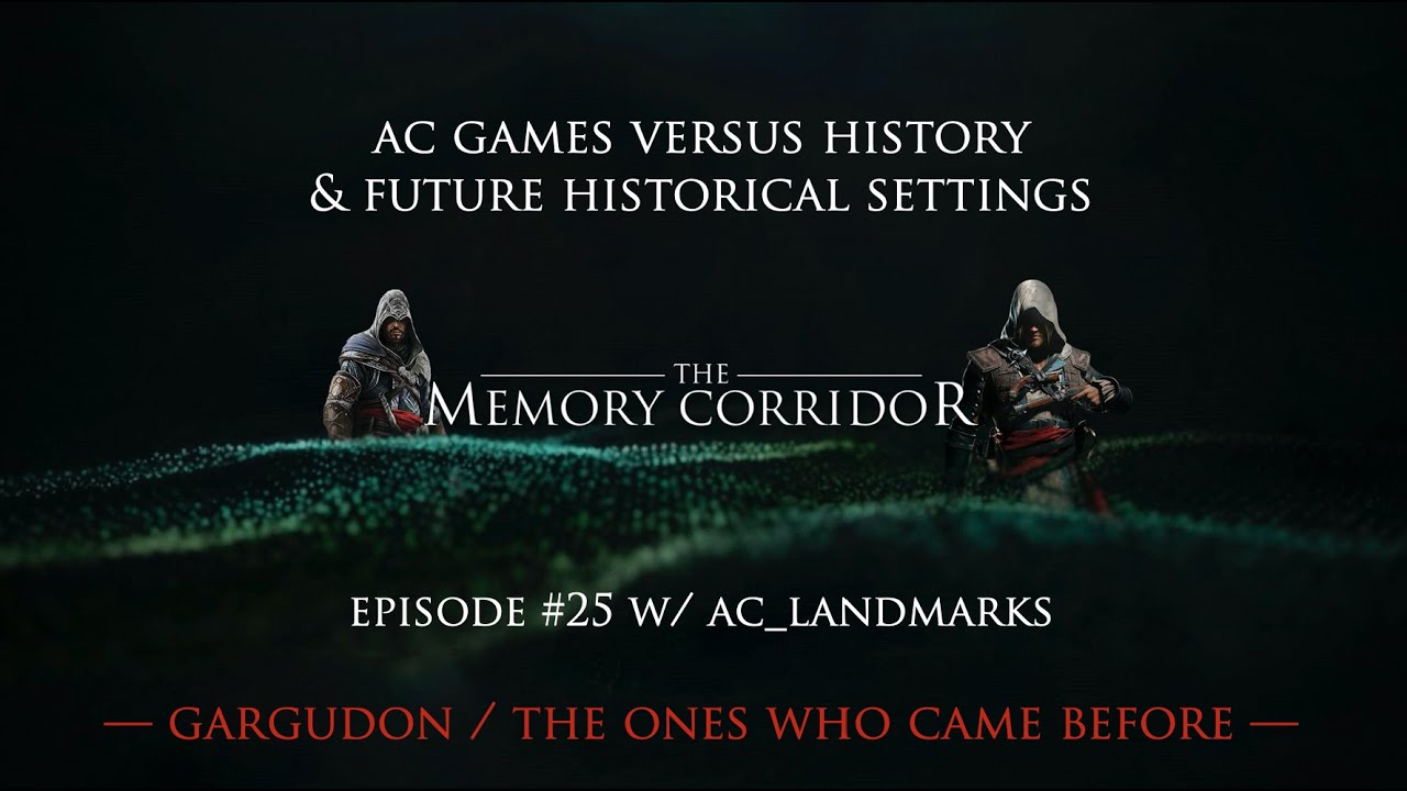 AC Games Versus History & Future Historical Settings - TMC Episode #25 ...