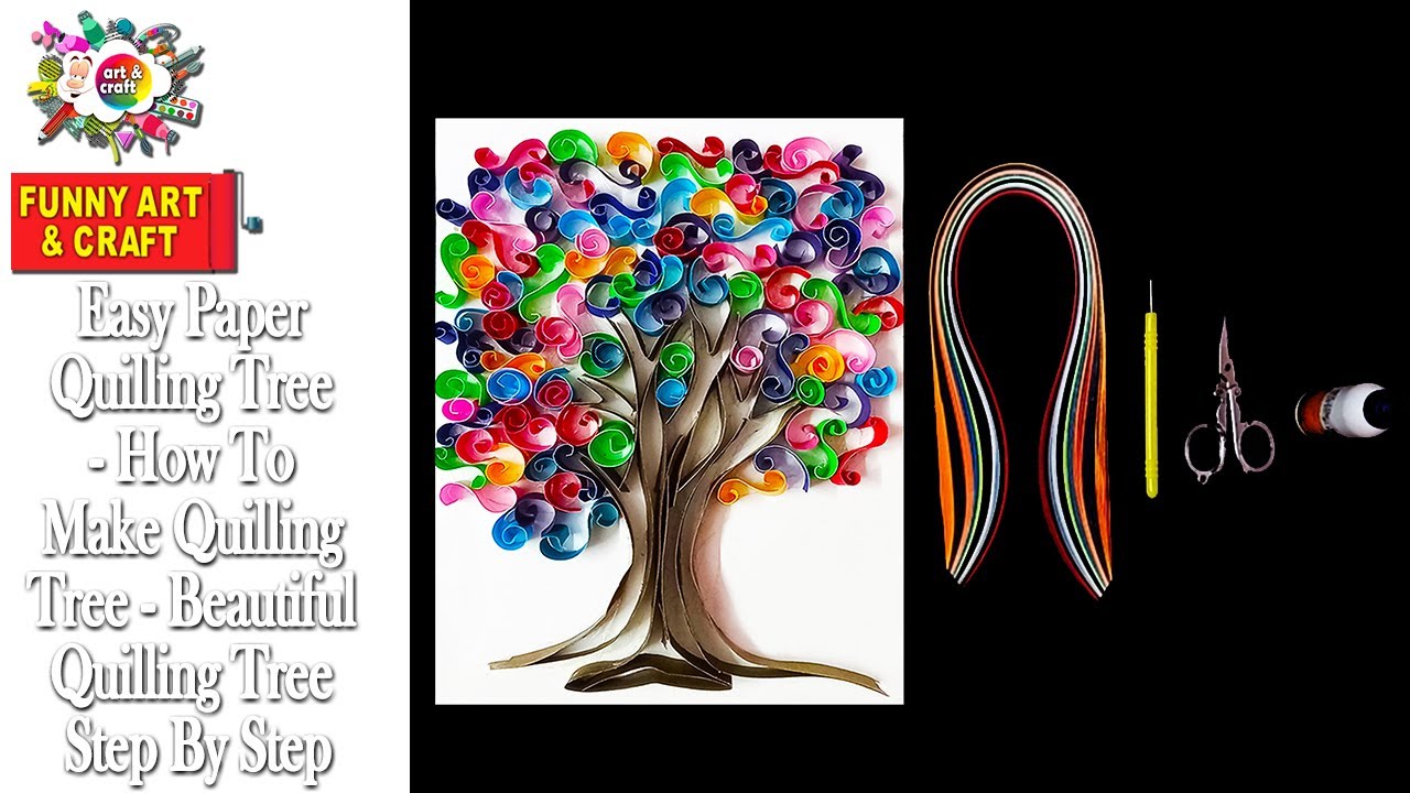 Easy Paper Quilling Tree - How To Make Quilling Tree - Beautiful ...