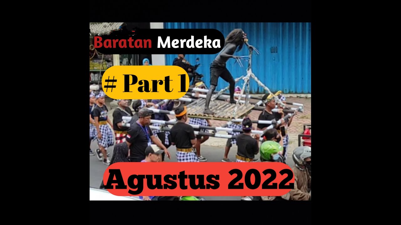 karnaval 17 an Baratan merdeka - YouTube