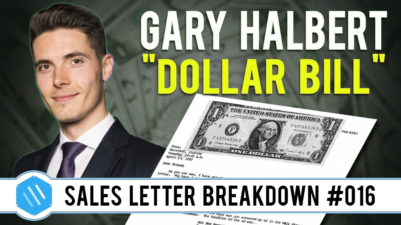 Gary Halbert | Famous "Dollar Bill" Sales Letter Breakdown (16/100 ...