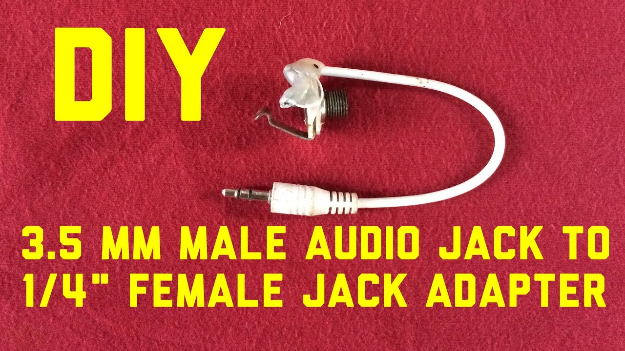 DIY 3.5 mm Male Audio Jack to 1/4" Female Jack Adapter - YouTube