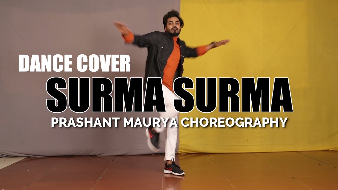 SURMA SURMA - Dance Video | Guru Randhawa ft. Jay Sean | Prashant ...