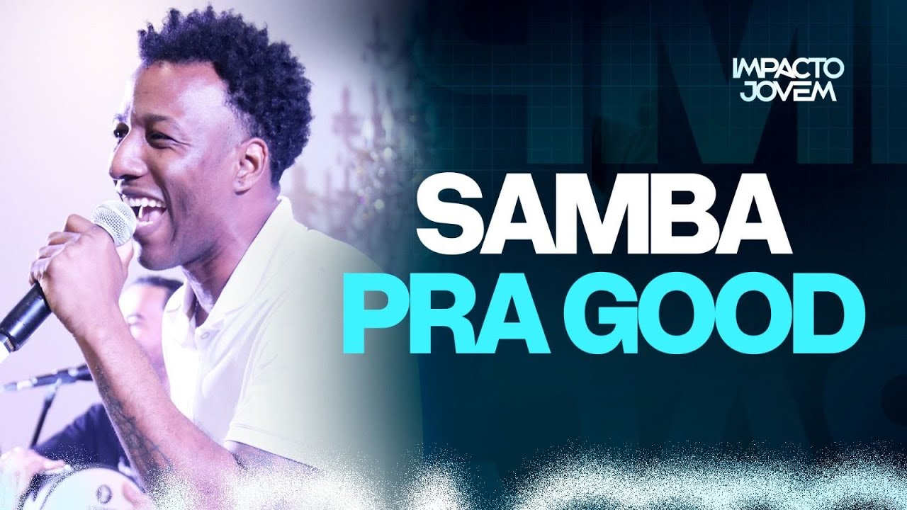 SAMBA PRA GOD - IMPACTO JOVEM 2024 - YouTube