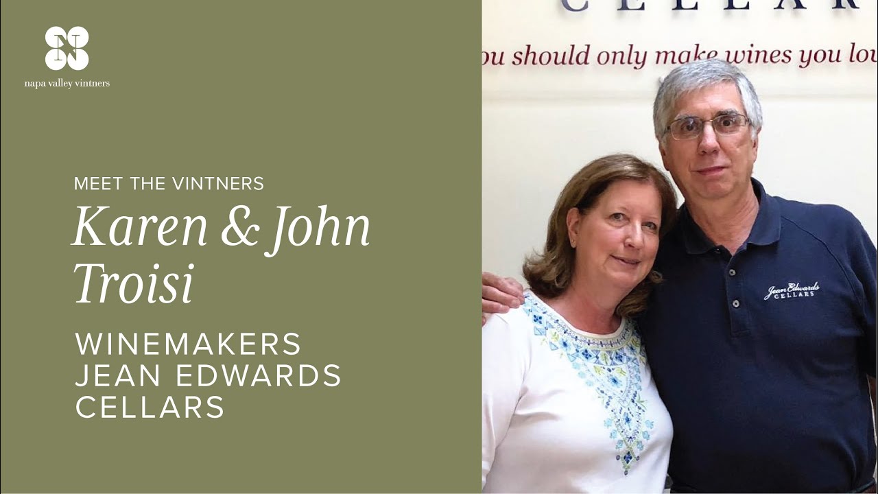 Jean Edwards Cellars - Karen & John Troisi - YouTube
