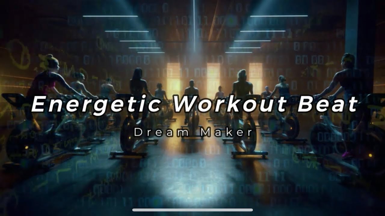 Energetic Workout Beat🔥, Workout Motivation Music Mix by Dream Maker 🚴 ...